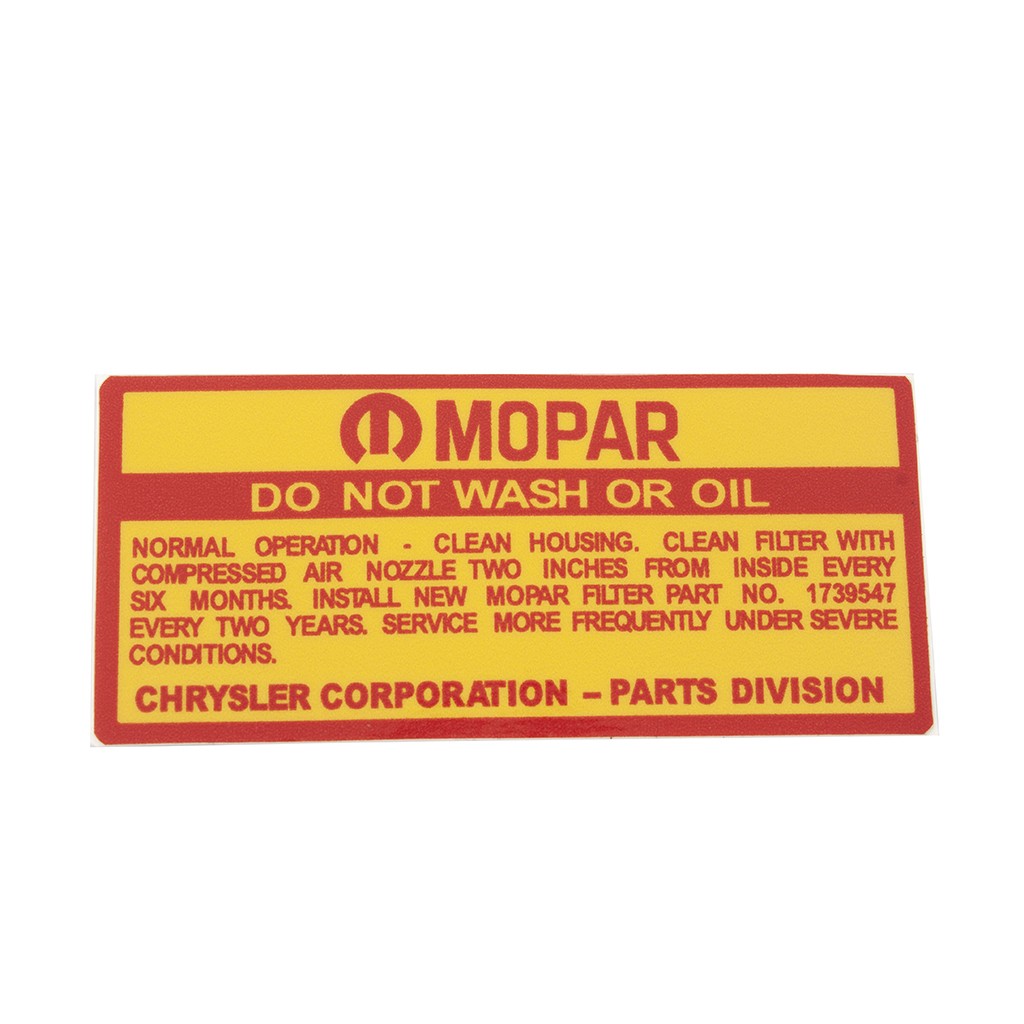"Mopar, Do Not Wash Or Oil" Air Cleaner Decal : suit AP6/VC/VE - Engine ...